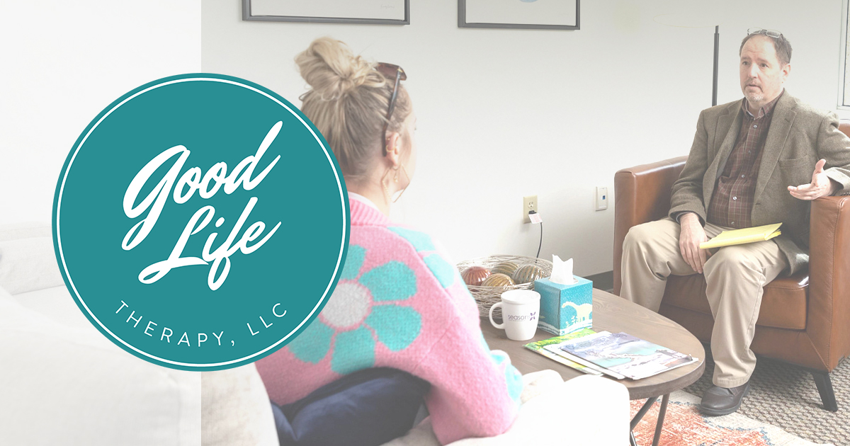Our Team | Good Life Therapy